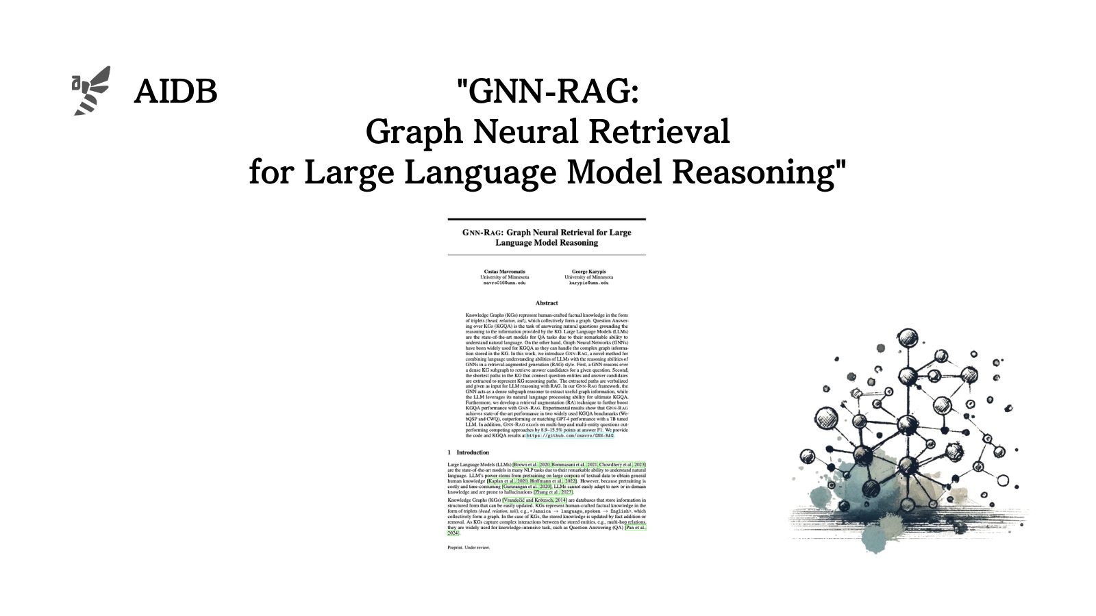 グラフニューラルネットワークを活用したRAG手法『GNN-RAG』 7BのLLMでも最先端性能 | AIDB