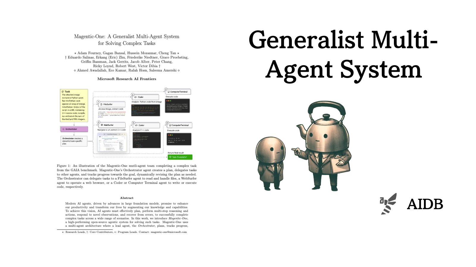 [B! LLM] 上司役のLLMが部下LLMたちに的確に仕事を振り分ける『Magentic-One』マイクロソフトが開発 | AIDB